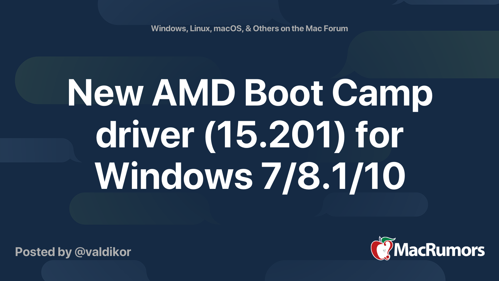 New AMD Boot Camp driver (15.201) for Windows 7/8.1/10 | MacRumors Forums