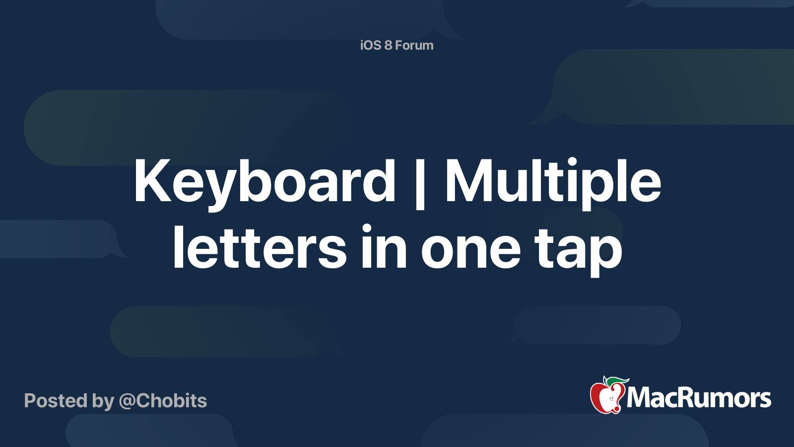 Keyboard | Multiple letters in one tap | MacRumors Forums