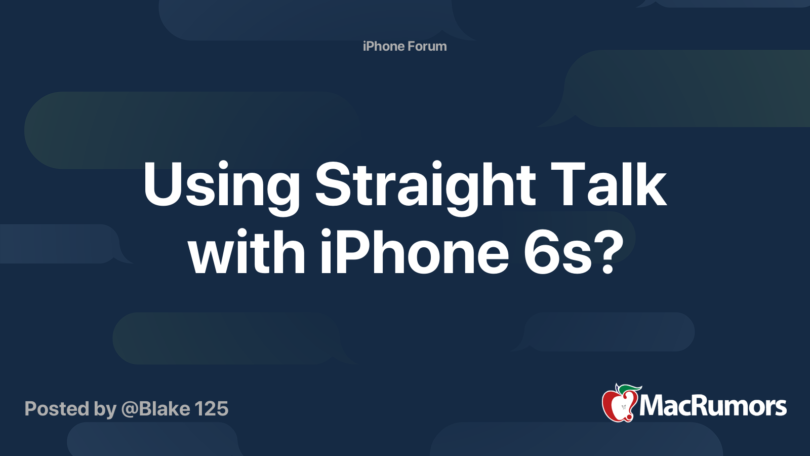 Using Straight Talk with iPhone 6s? | MacRumors Forums