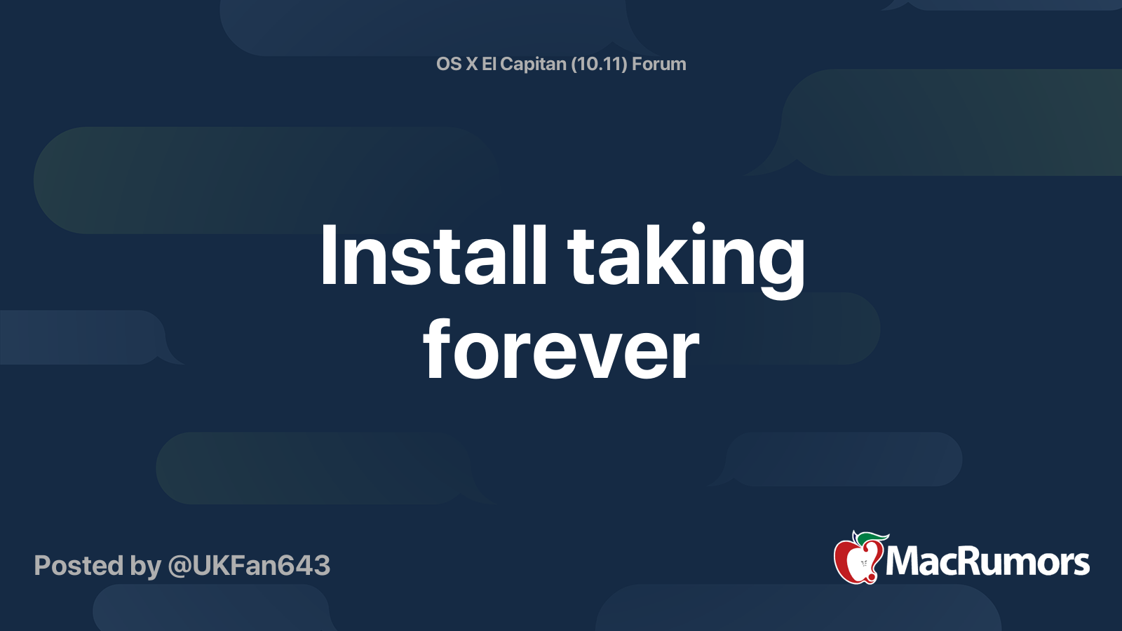 Install Taking Forever Macrumors Forums