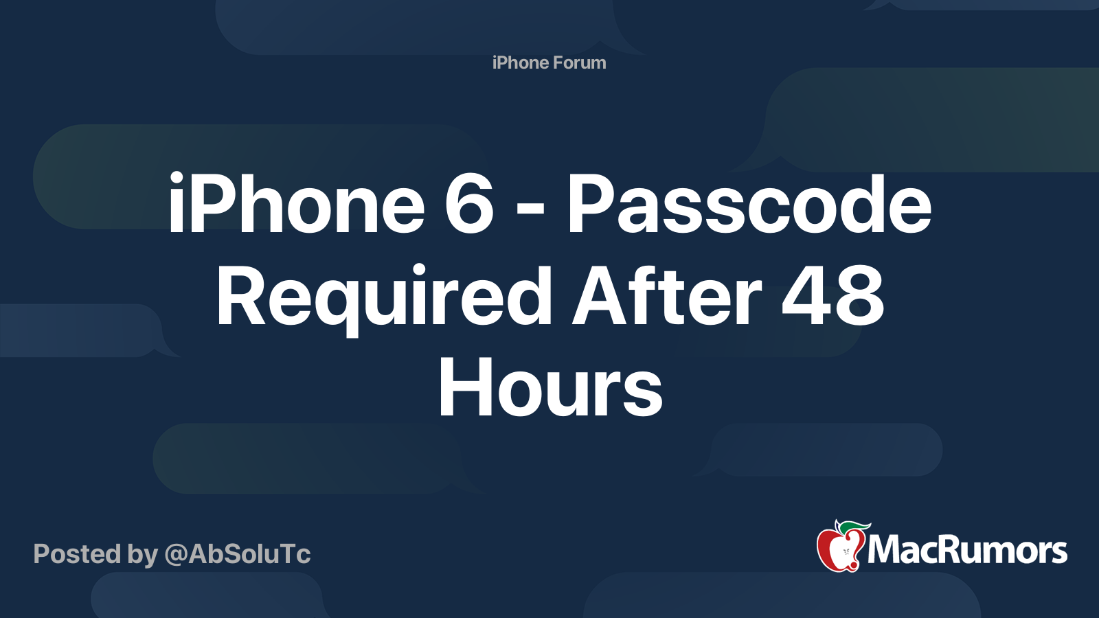 Iphone 6 Passcode Required After 48 Hours Macrumors Forums 4859