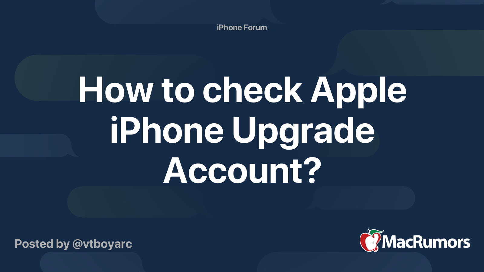 How to check Apple iPhone Upgrade Account? | MacRumors Forums