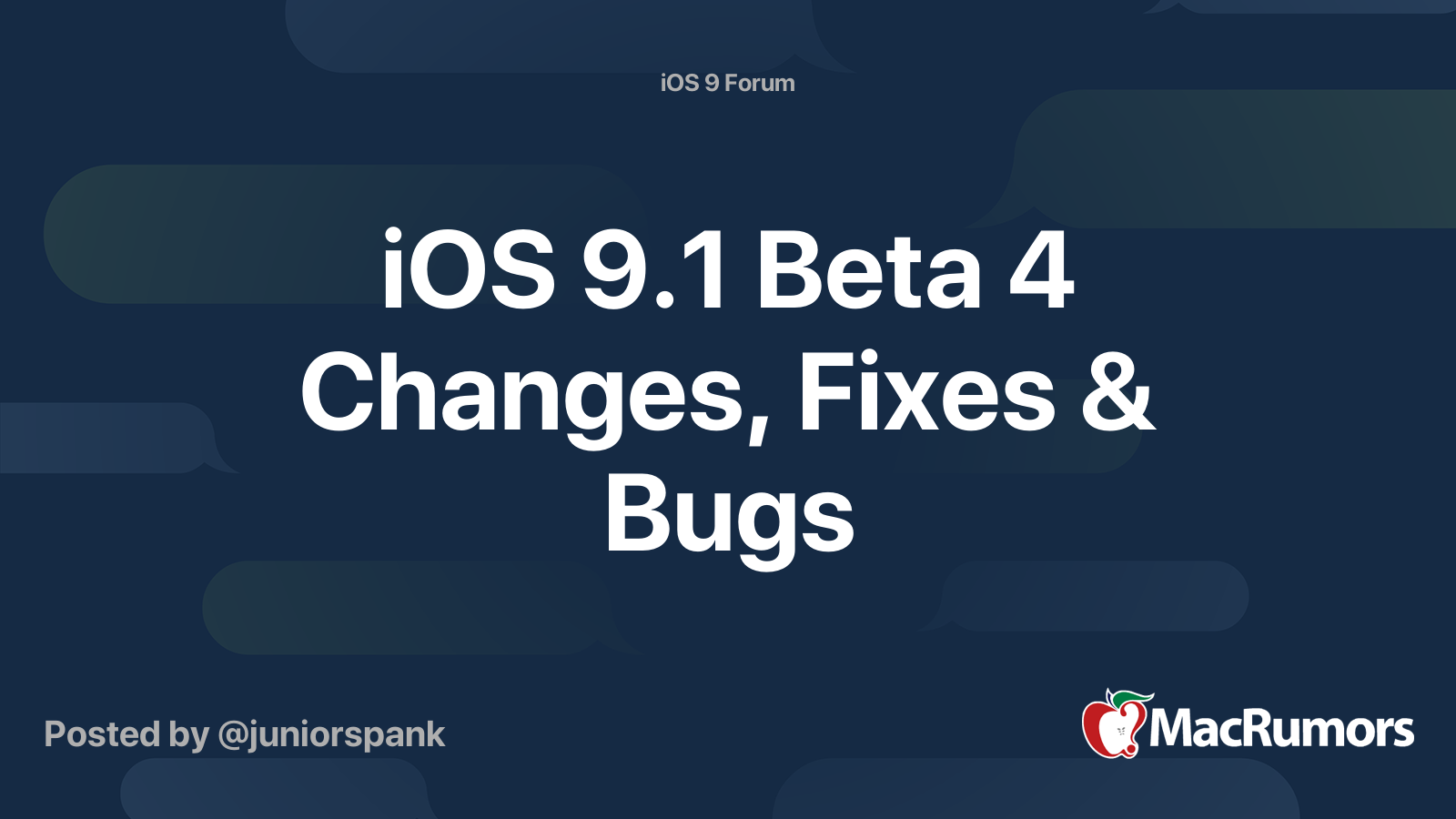 iOS 9.1 Beta 4 Changes, Fixes & Bugs | MacRumors Forums