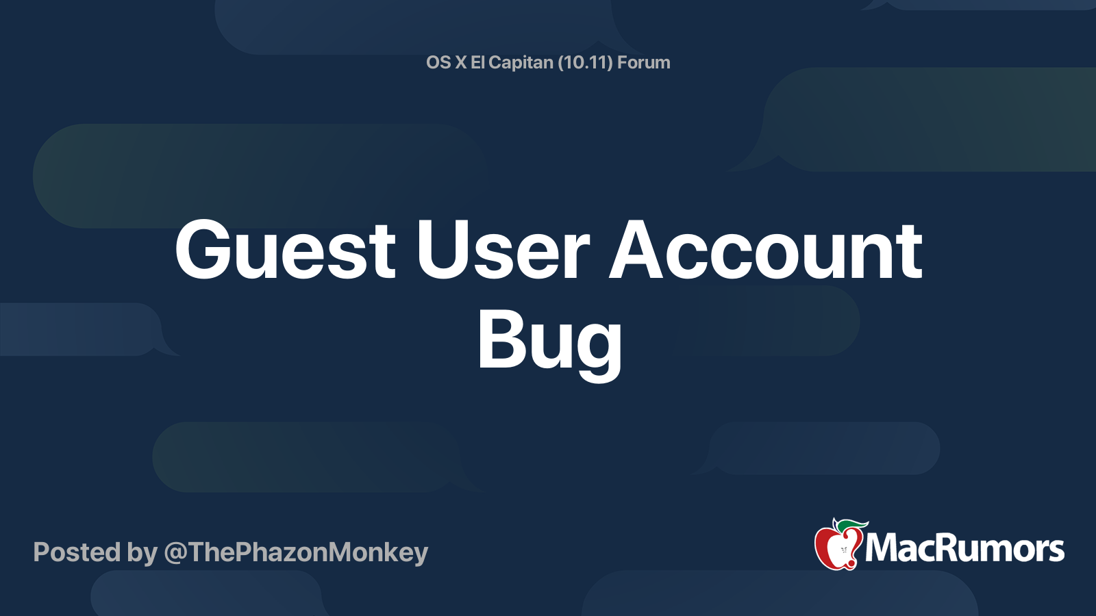 Guest User Account Bug | MacRumors Forums
