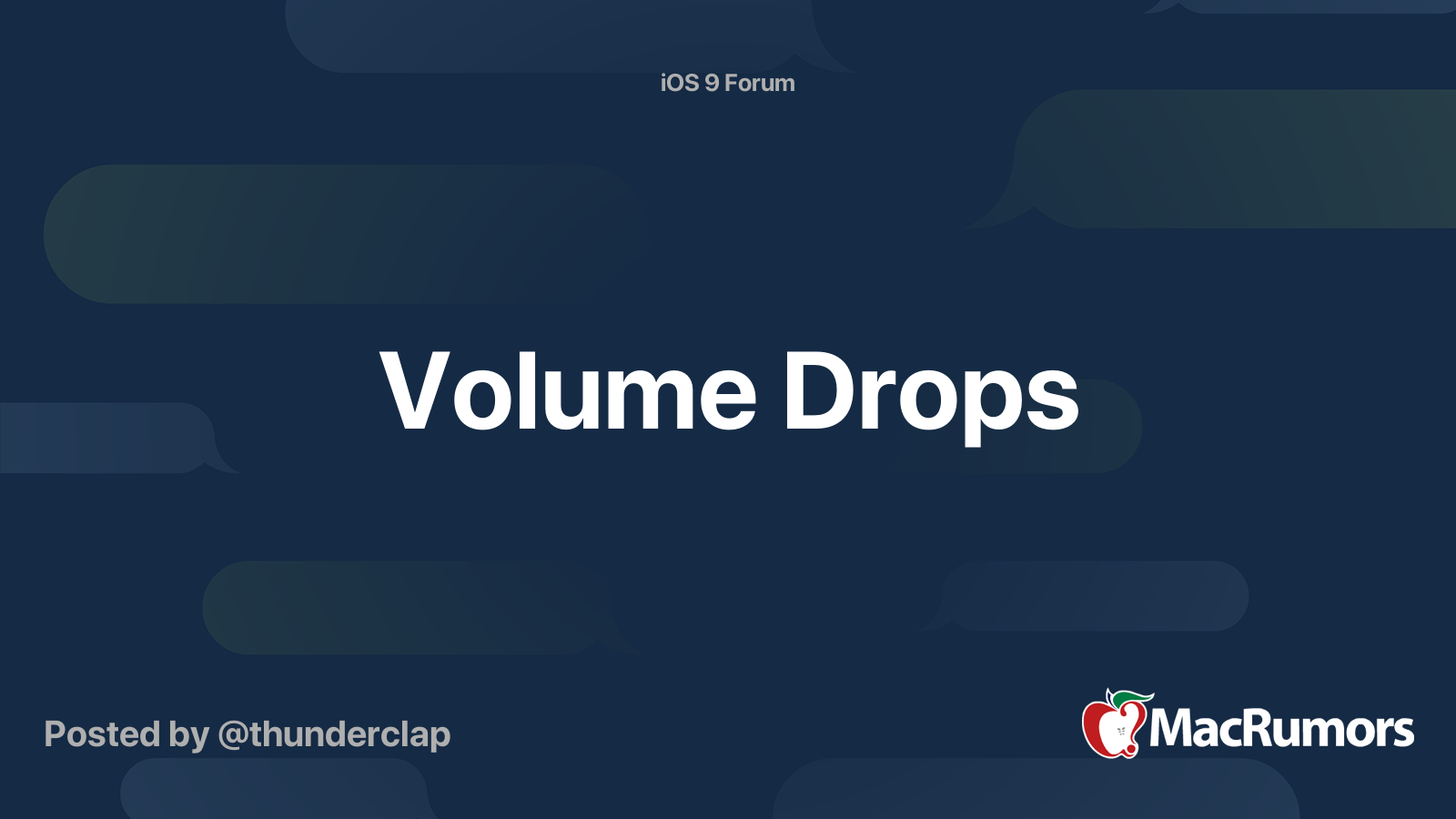 Volume Drops | MacRumors Forums