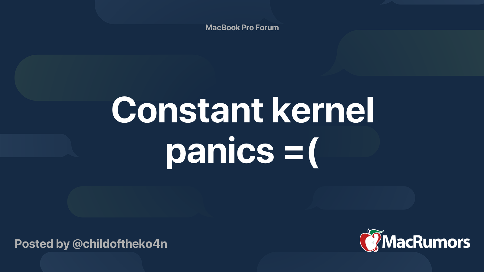 Constant kernel panics =( | MacRumors Forums