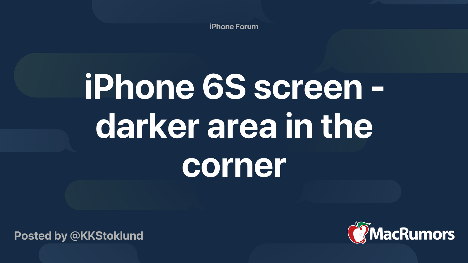 iPhone 6S screen - darker area in the corner | MacRumors Forums