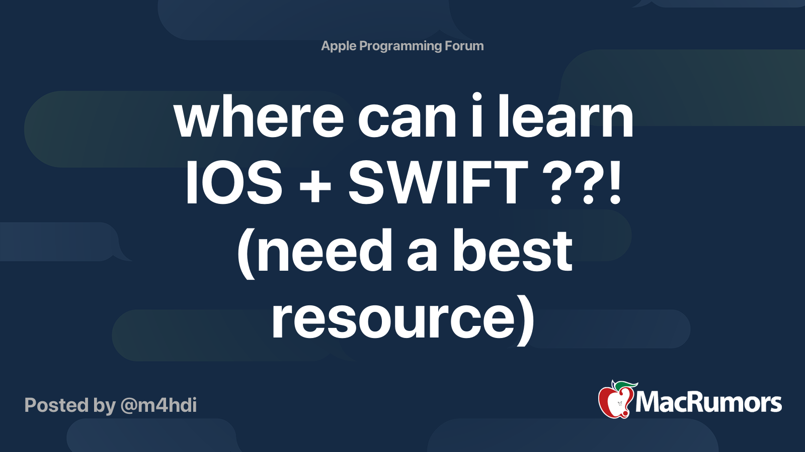where can i learn IOS + SWIFT ??! (need a best resource) | MacRumors Forums