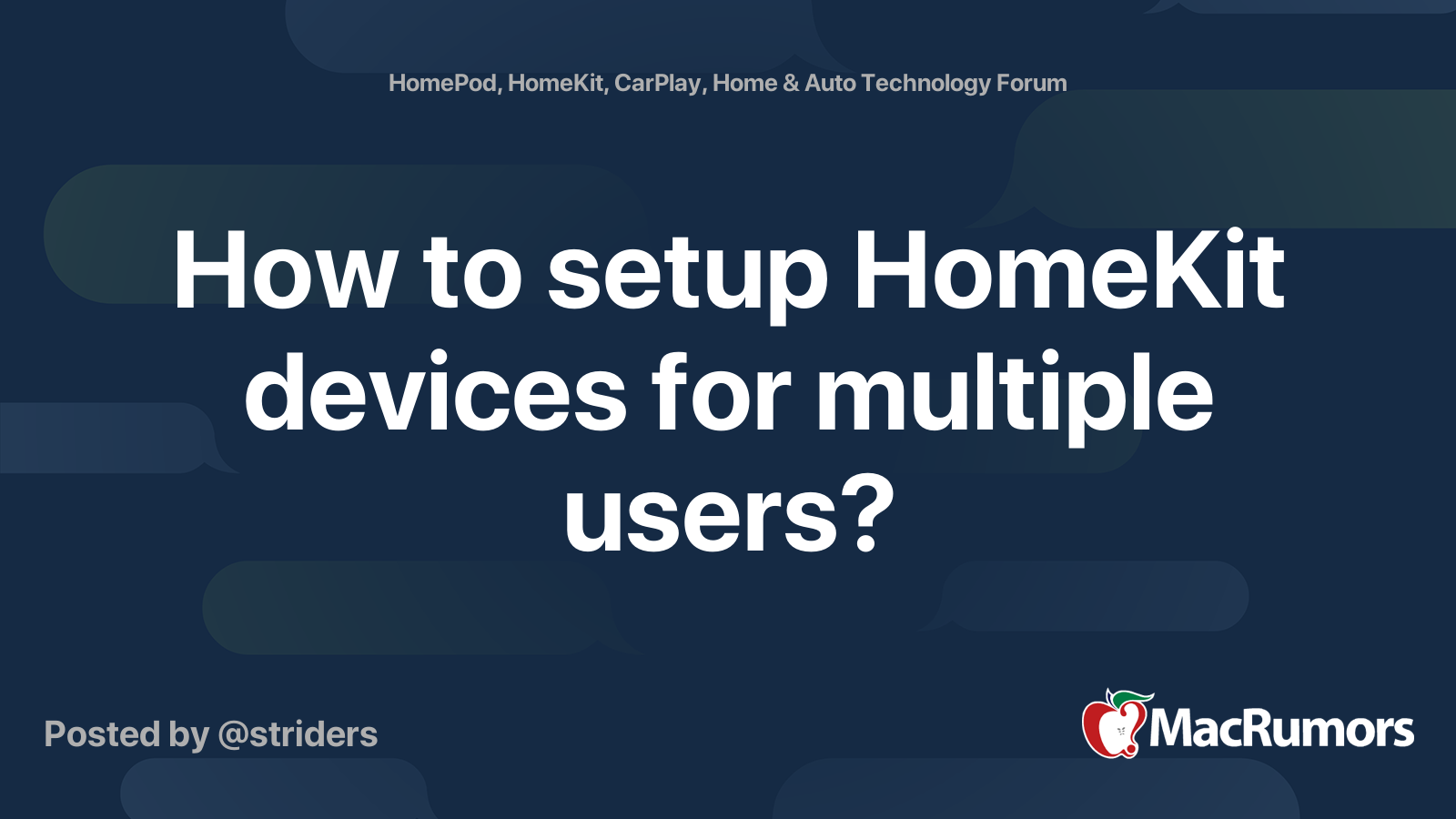 How to setup HomeKit devices for multiple users? | MacRumors Forums