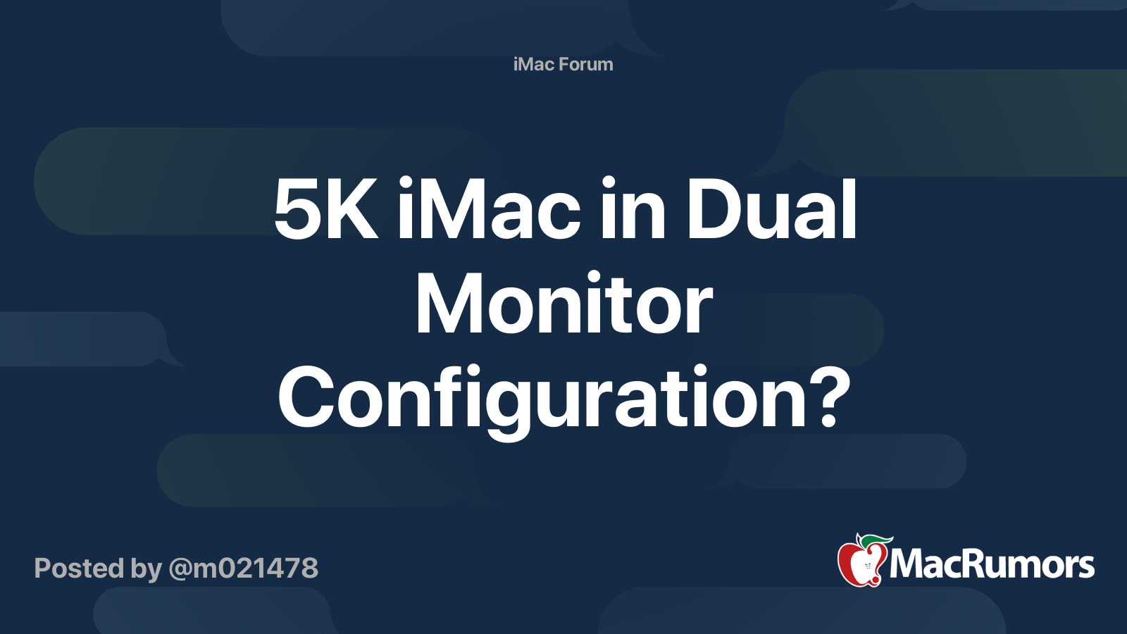 5K iMac in Dual Monitor Configuration? | MacRumors Forums