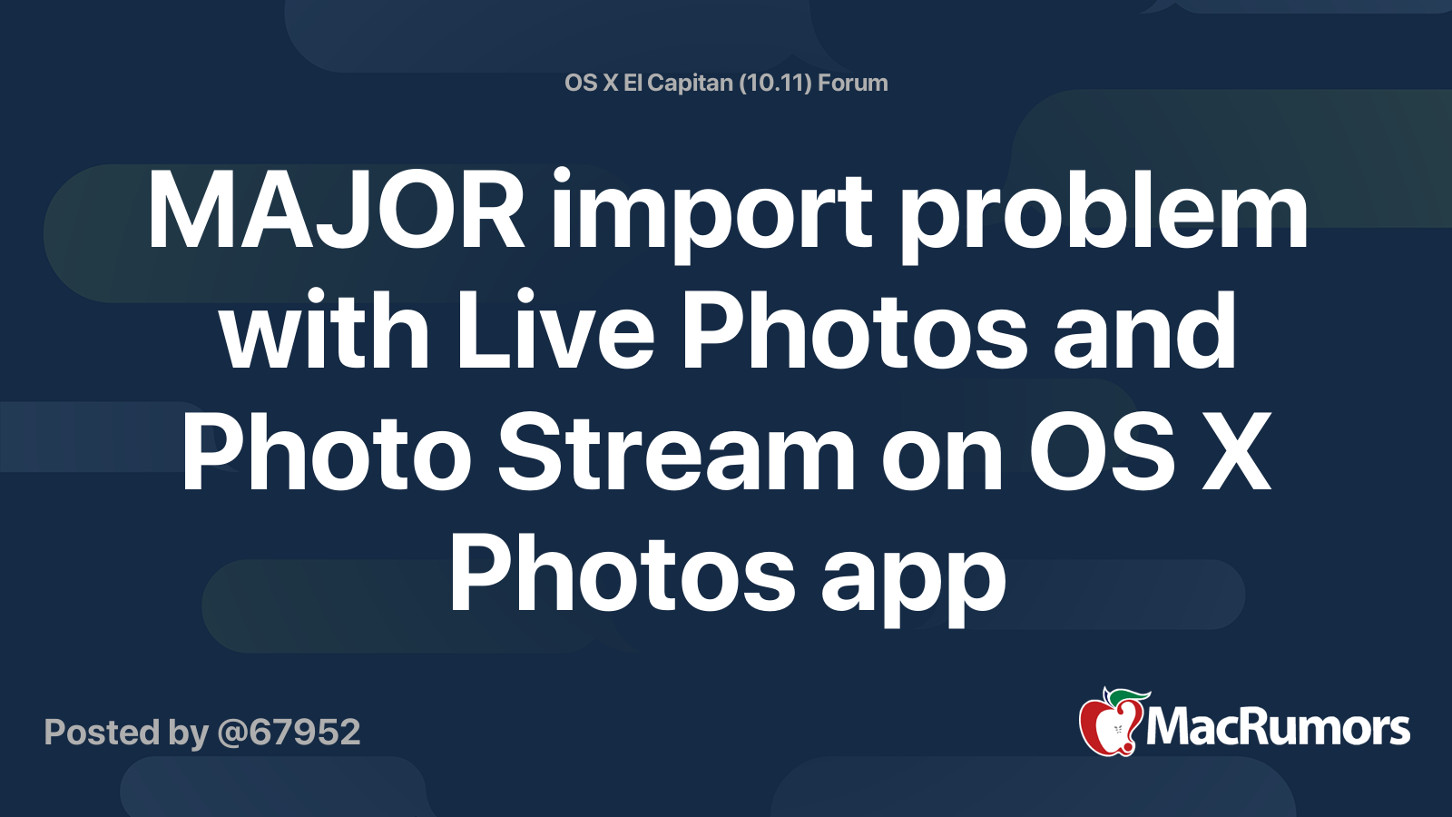 MAJOR import problem with Live Photos and Photo Stream on OS X Photos app | MacRumors Forums