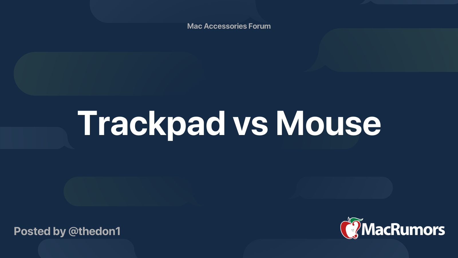 Trackpad vs Mouse | MacRumors Forums