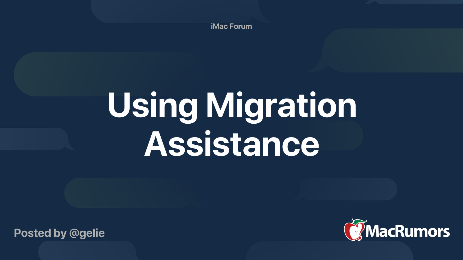 Using Migration Assistance | MacRumors Forums