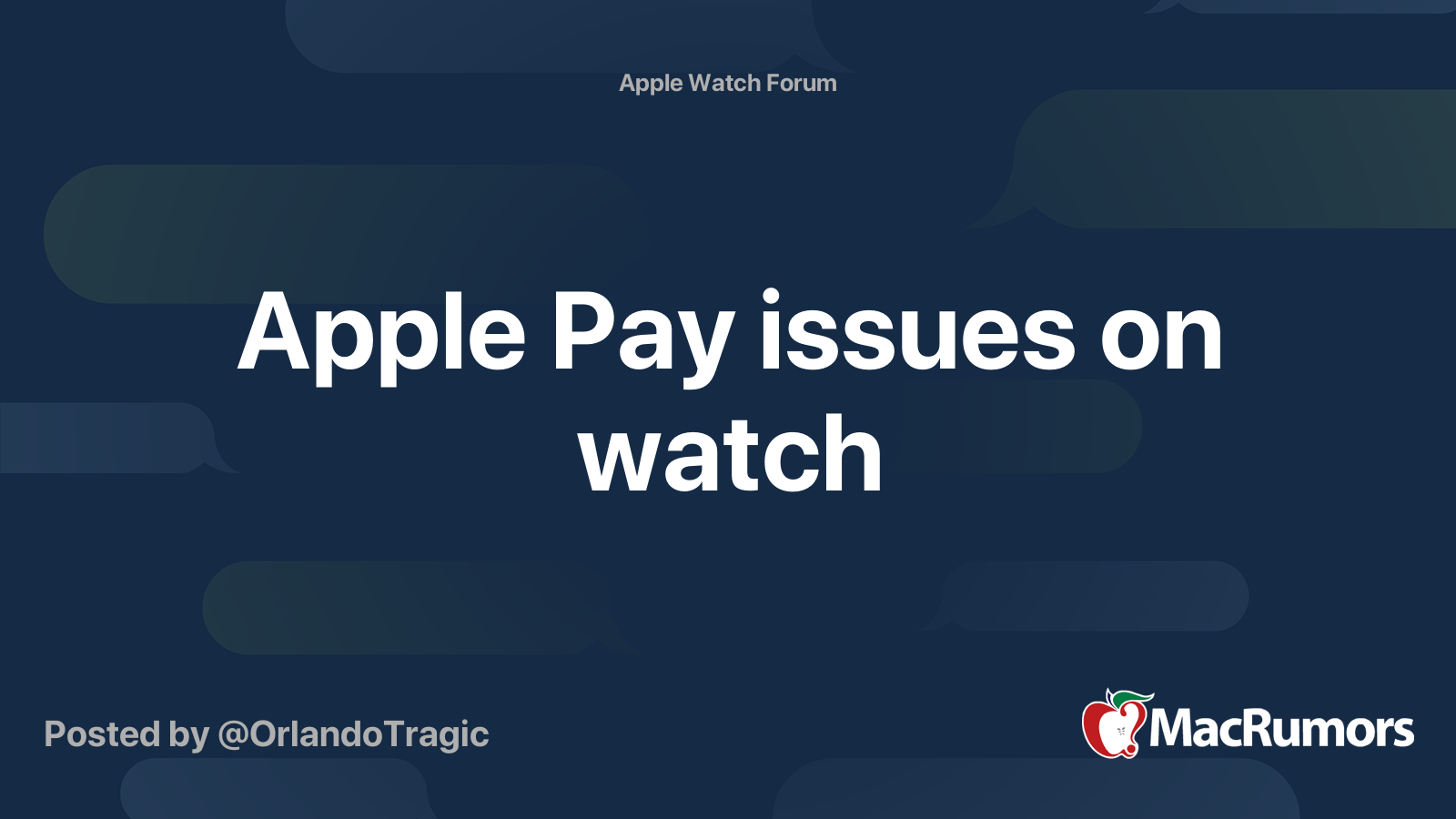 Apple Pay issues on watch | MacRumors Forums