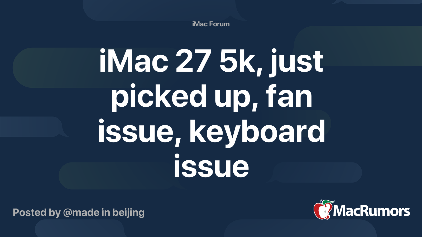 iMac 27 5k, just picked up, fan issue, keyboard issue | MacRumors Forums