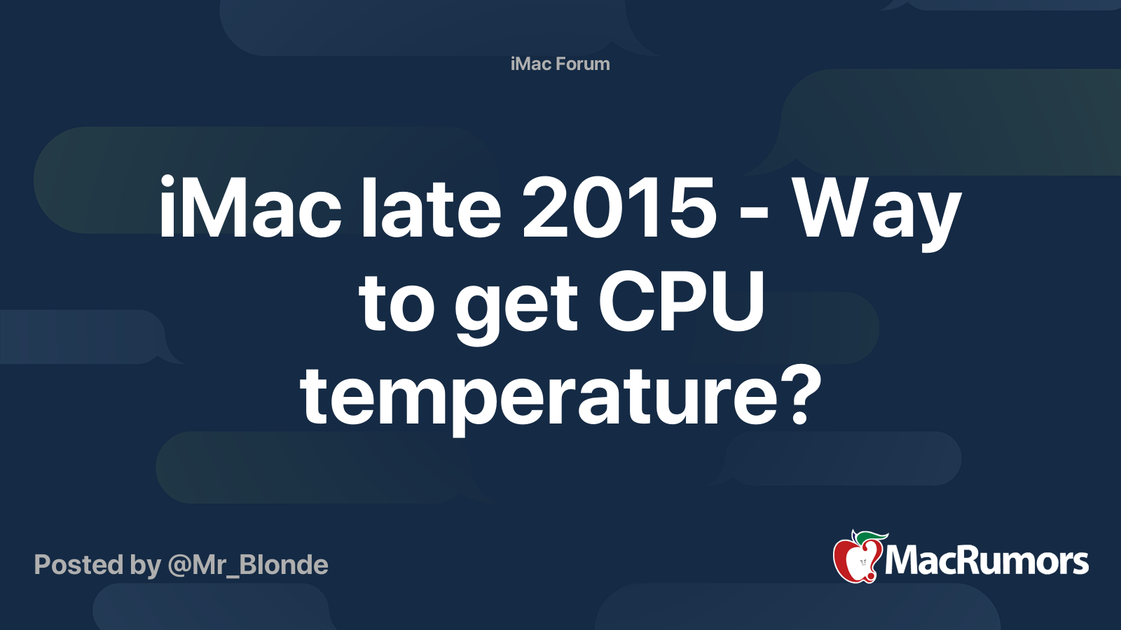 iMac late 2015 - Way to get CPU temperature? | MacRumors Forums