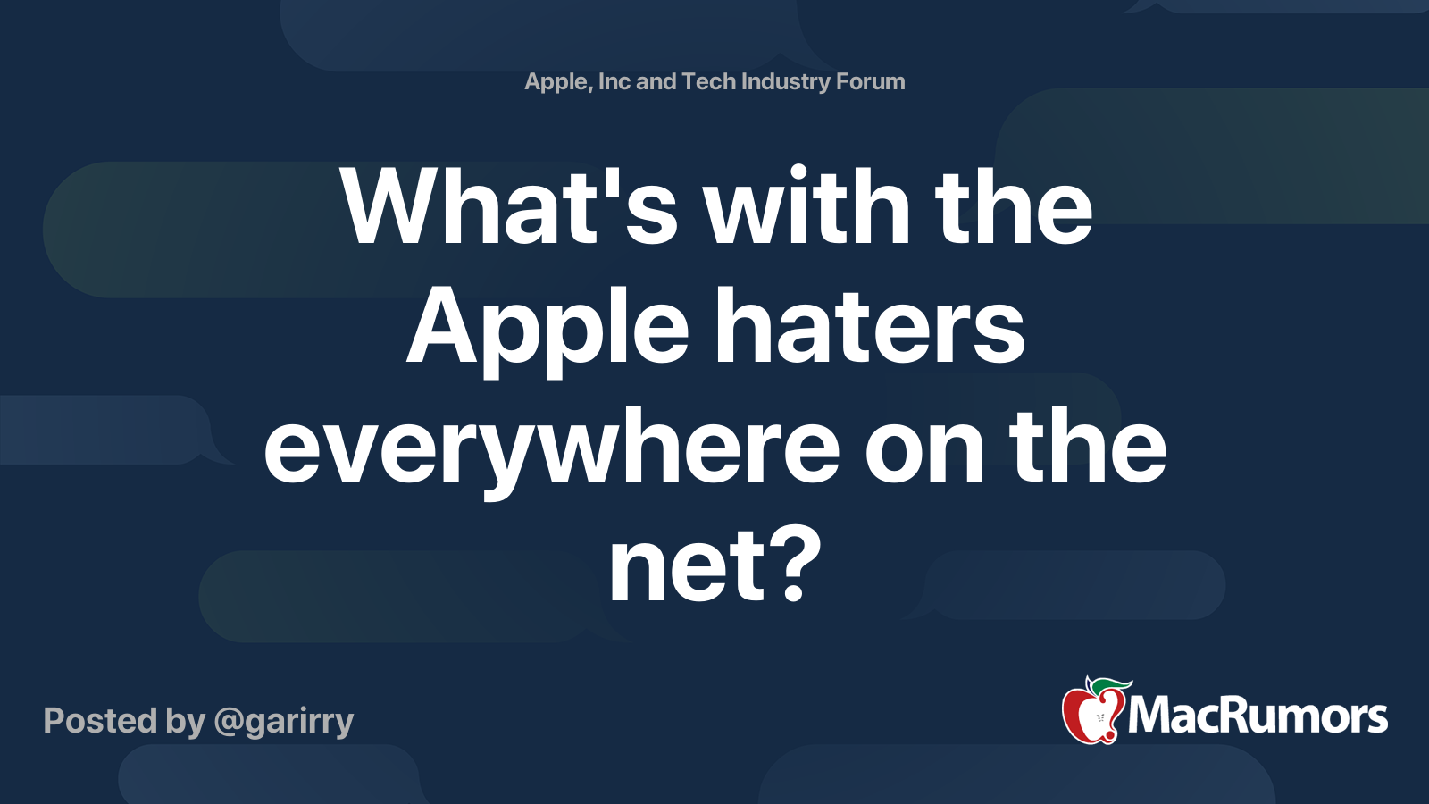 What's with the Apple haters everywhere on the net? | MacRumors Forums