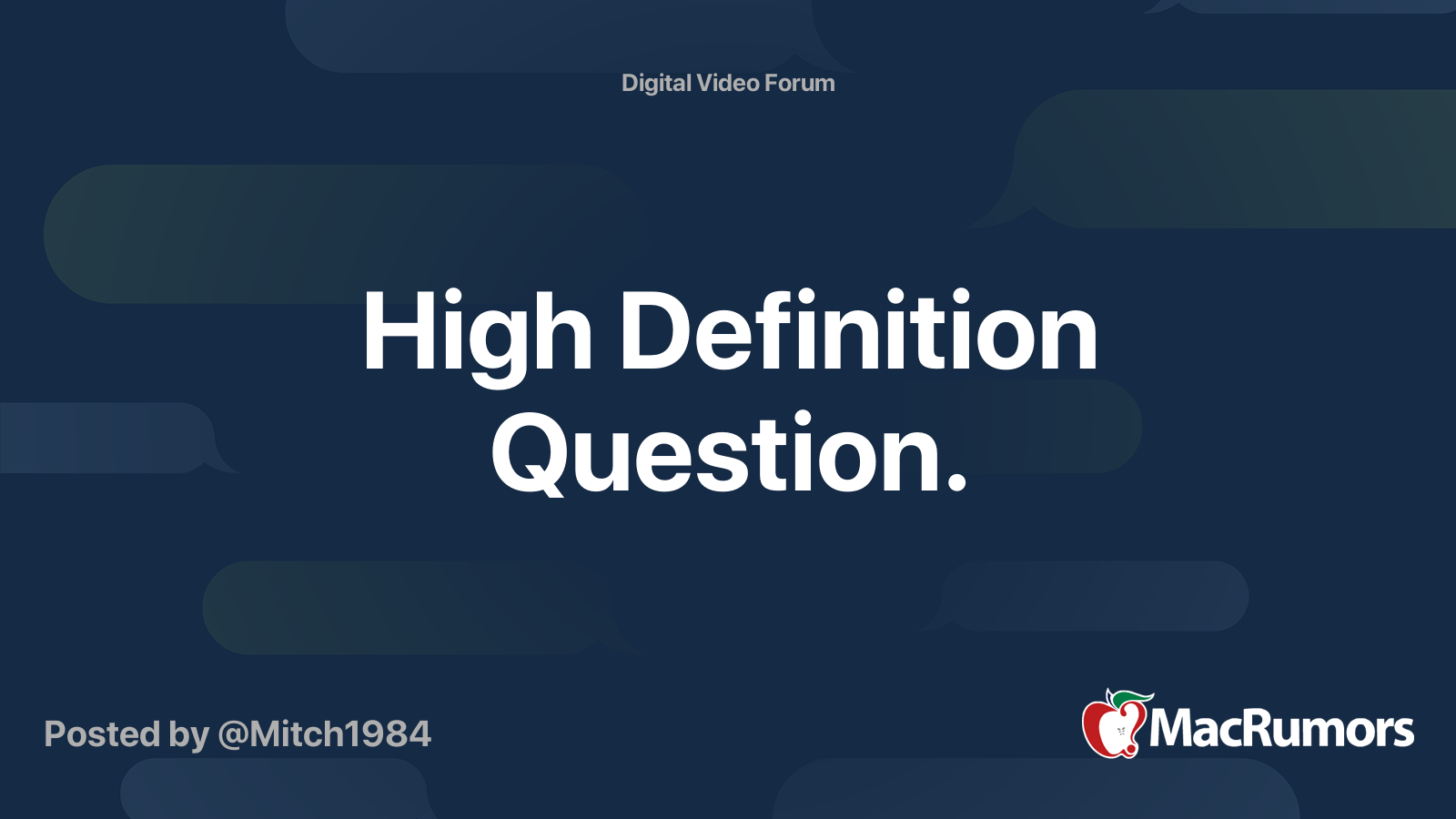 High Definition Question. | MacRumors Forums