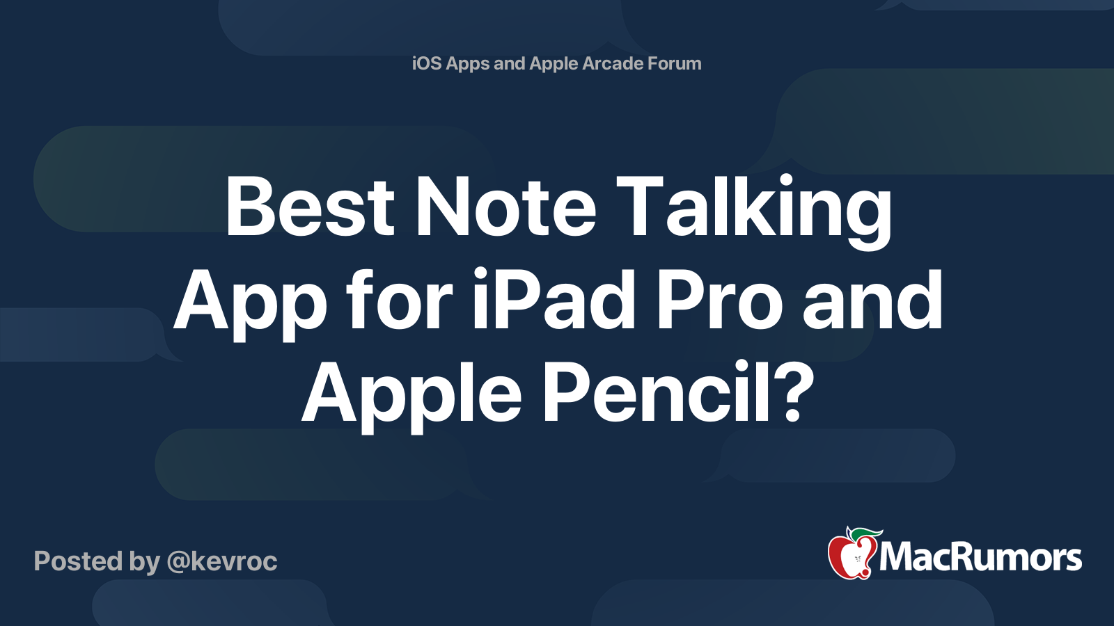 Best Note Talking App for iPad Pro and Apple Pencil? | MacRumors Forums