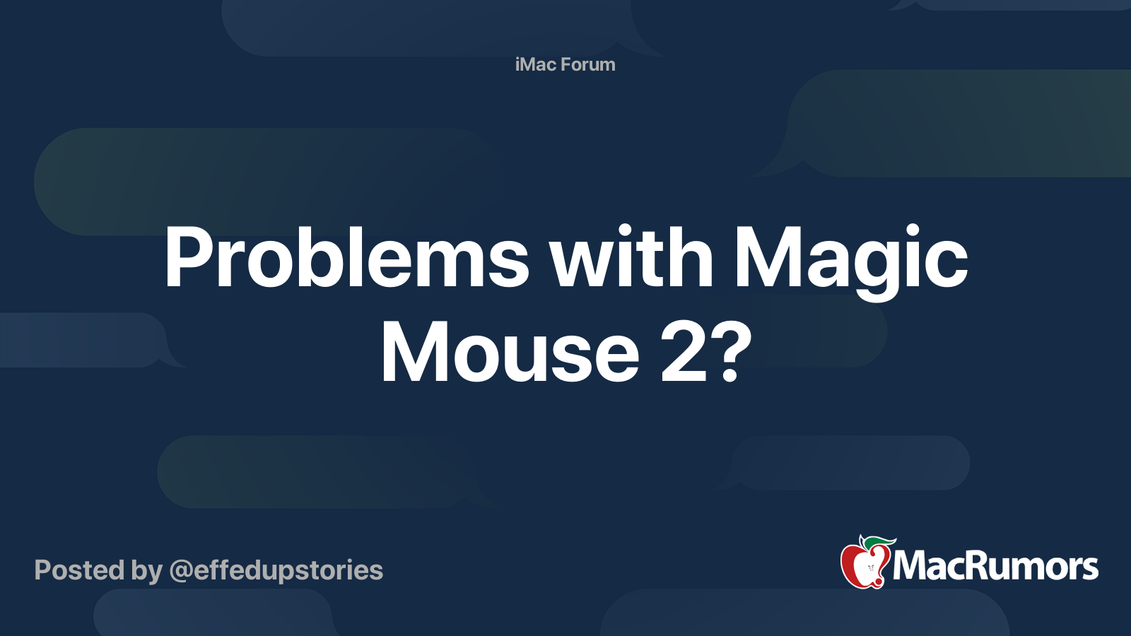 Problems with Magic Mouse 2? | MacRumors Forums