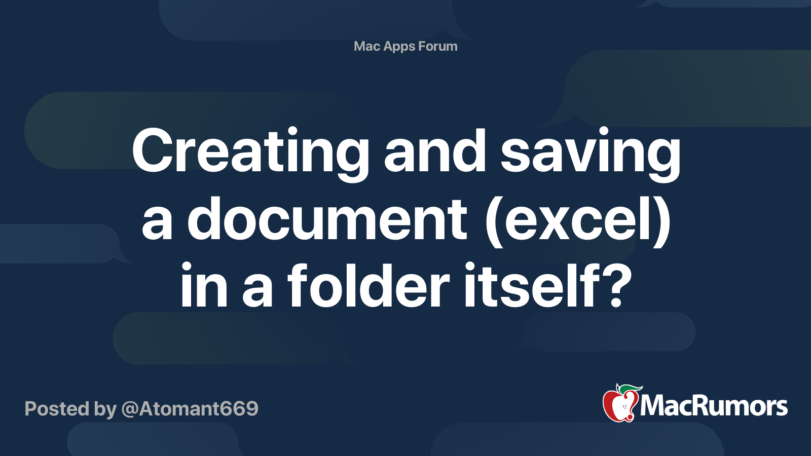 Creating And Saving A Document Excel In A Folder Itself Macrumors Forums 9316