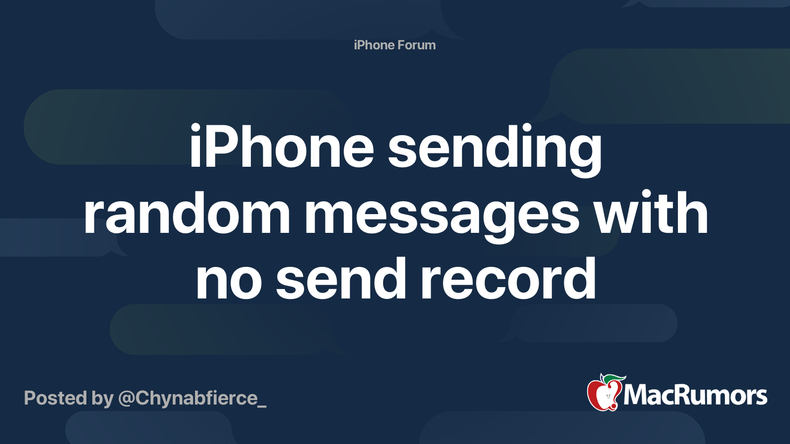 iPhone sending random messages with no send record | MacRumors Forums