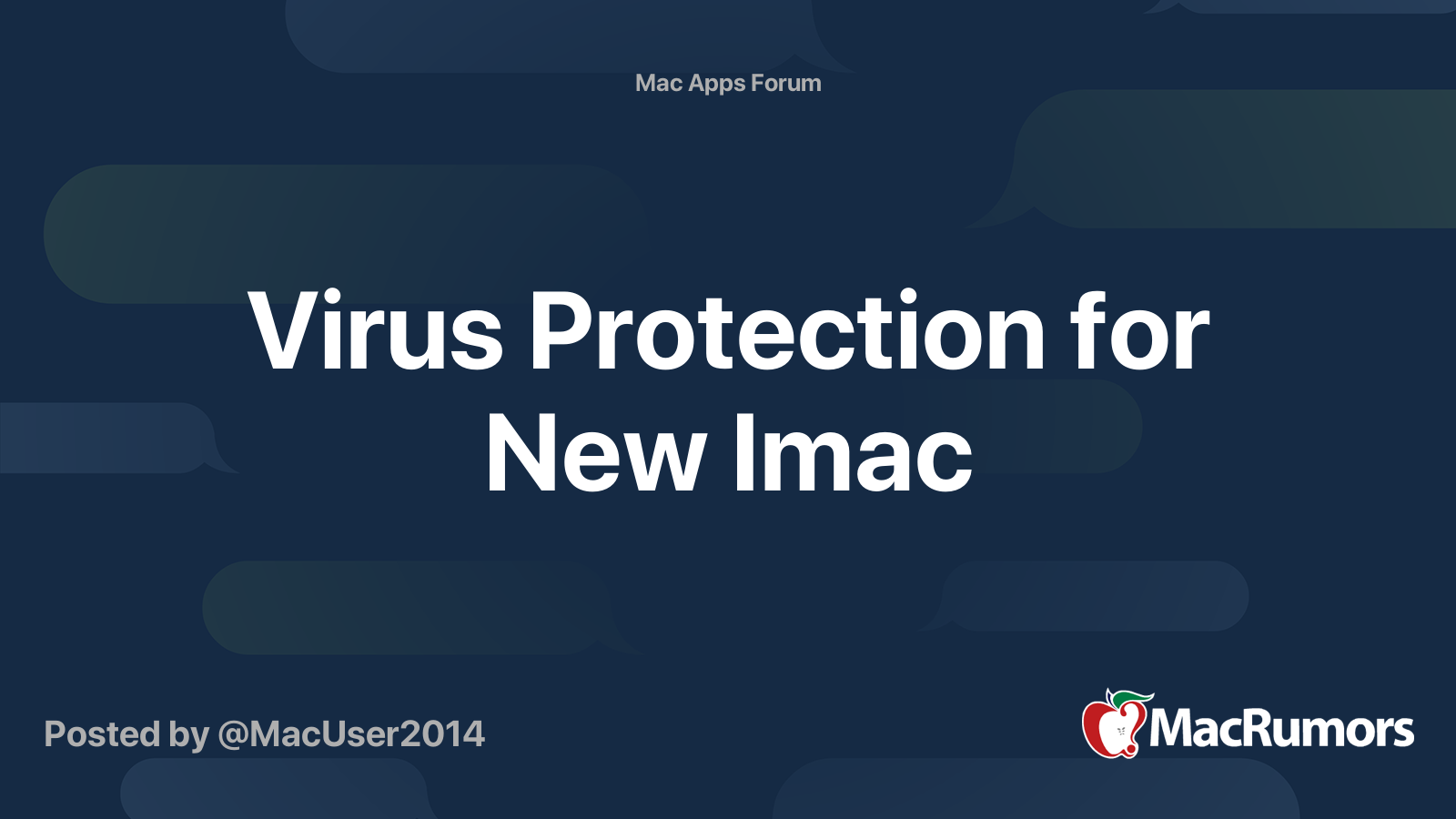 Virus Protection for New Imac | MacRumors Forums