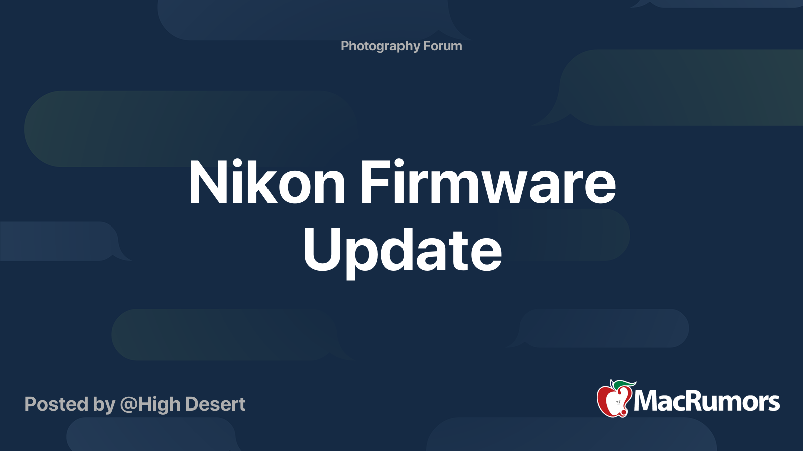 Nikon Firmware Update | MacRumors Forums