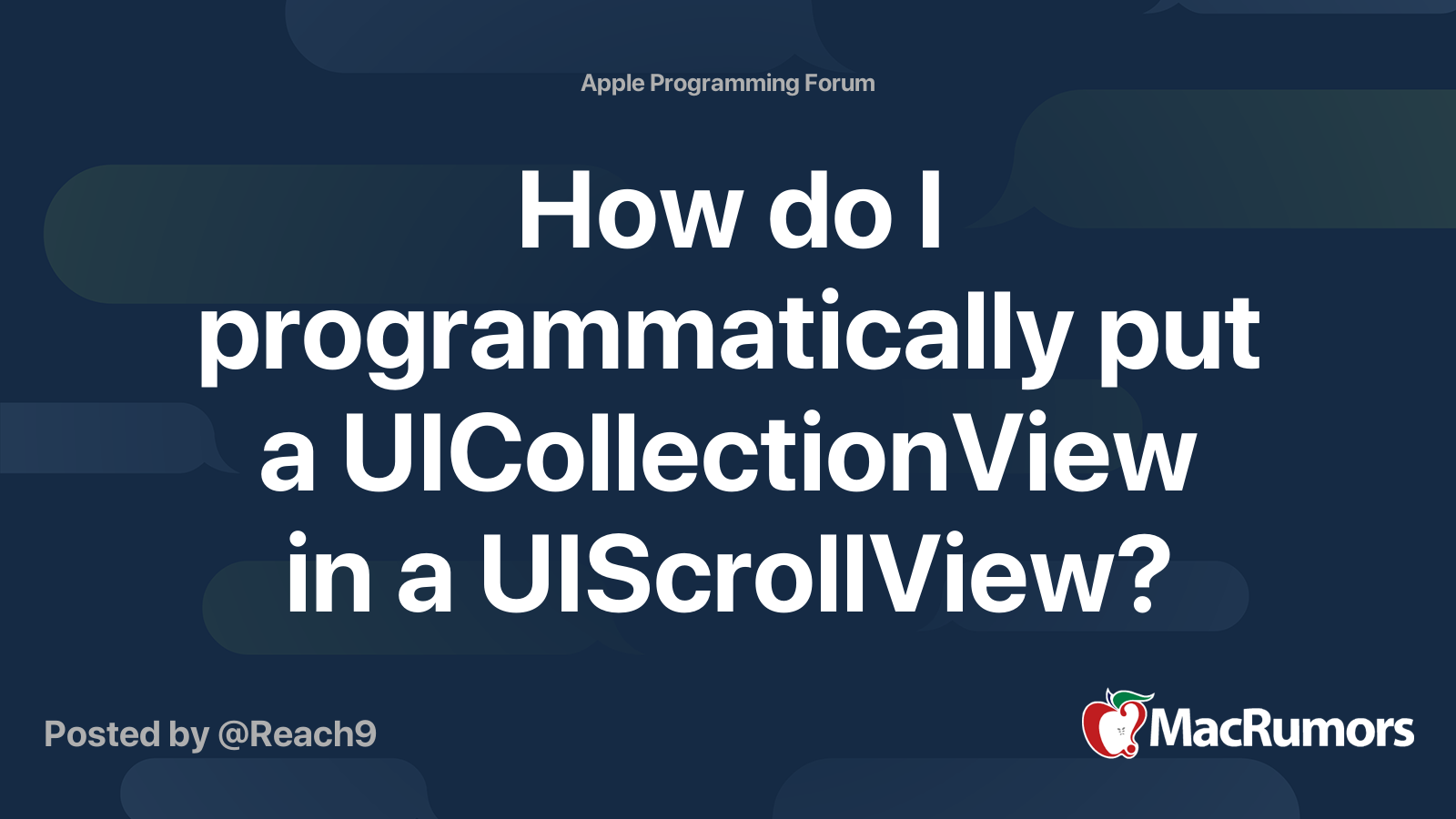 How Do I Programmatically Put A Uicollectionview In A Uiscrollview Macrumors Forums 8876