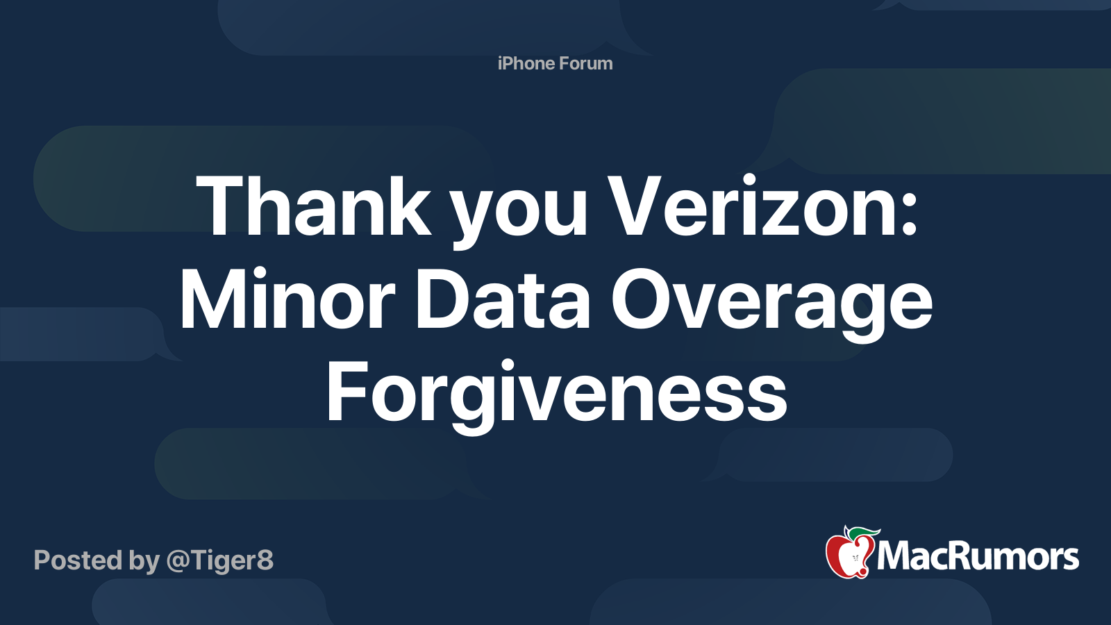 Thank you Verizon: Minor Data Overage Forgiveness | MacRumors Forums
