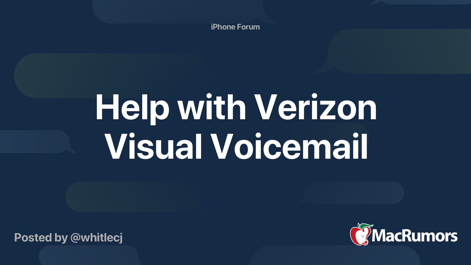 Help with Verizon Visual Voicemail | MacRumors Forums