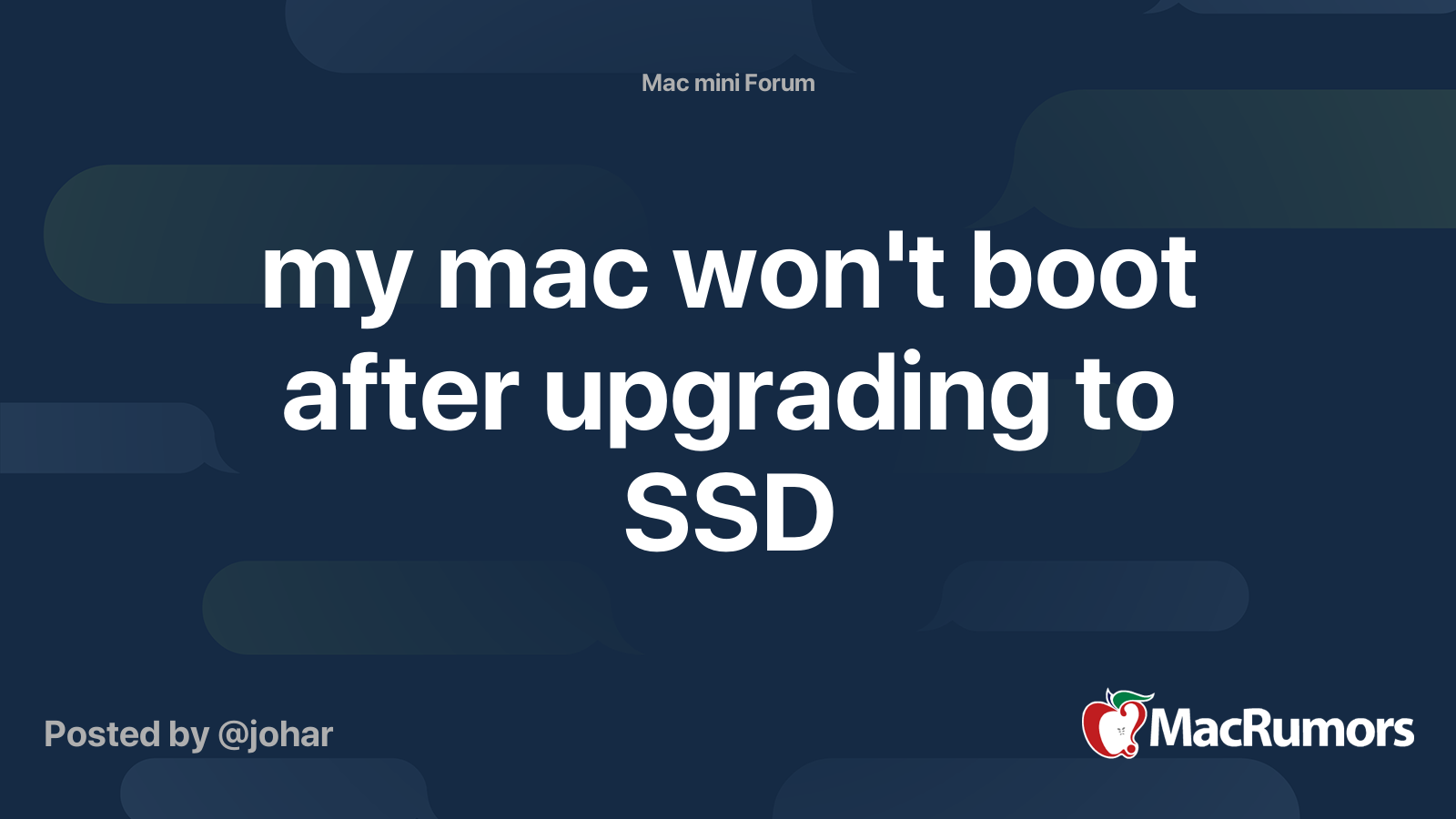 my mac won't boot after upgrading to SSD | MacRumors Forums