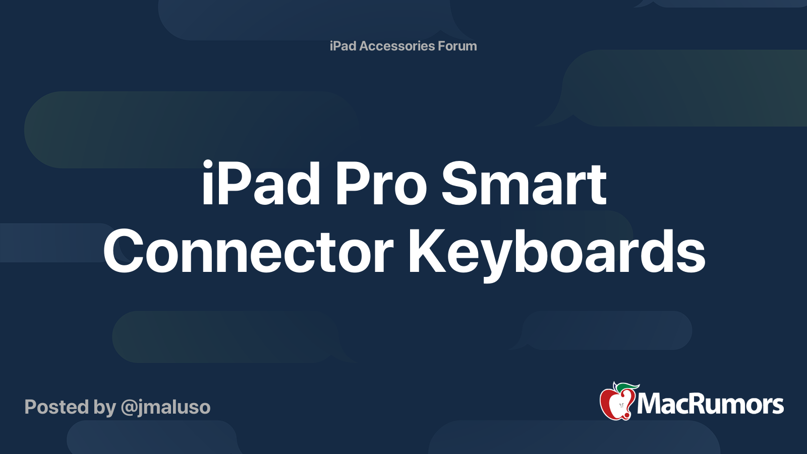 iPad Pro Smart Connector Keyboards | MacRumors Forums