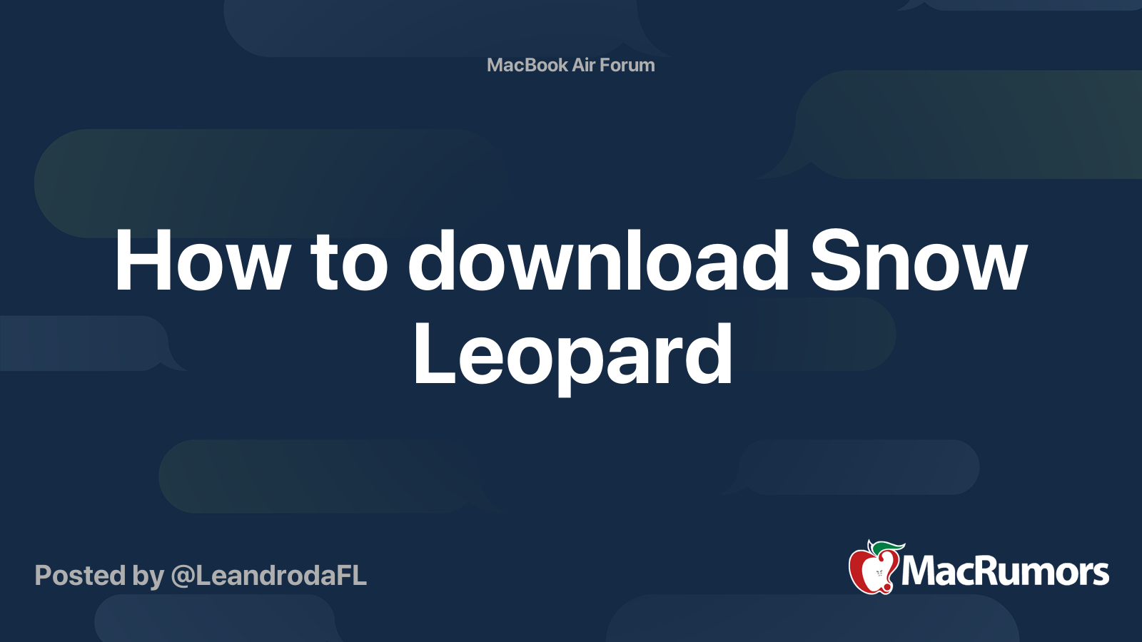How to download Snow Leopard | MacRumors Forums