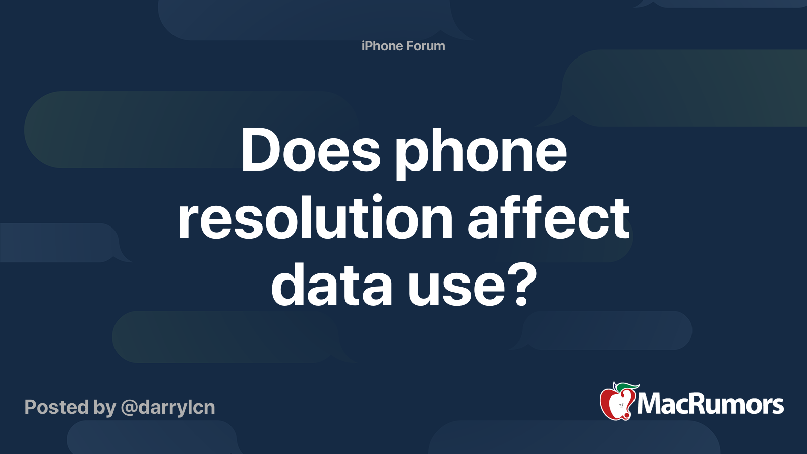 Does phone resolution affect data use? | MacRumors Forums