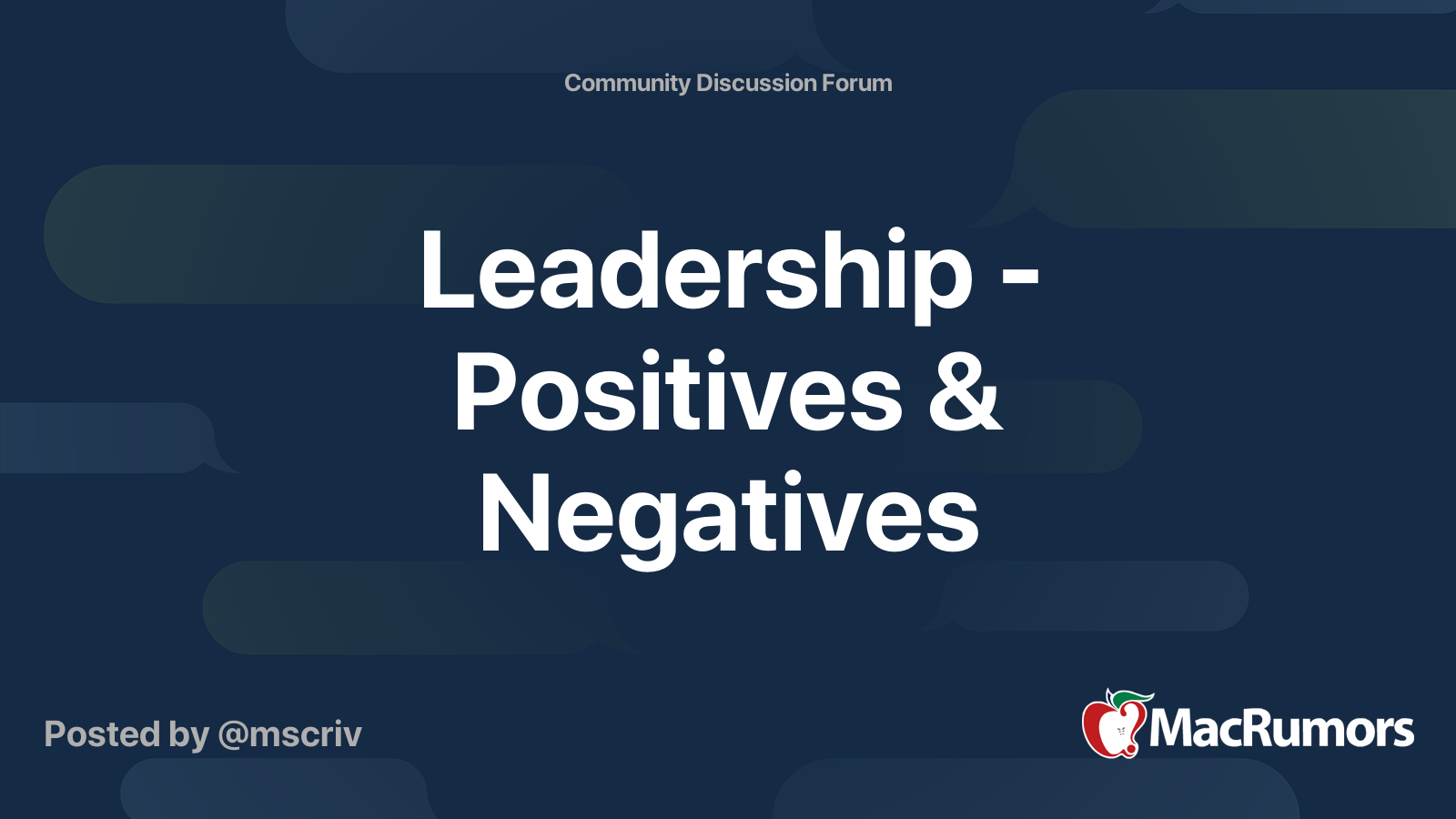 Leadership - Positives & Negatives | MacRumors Forums