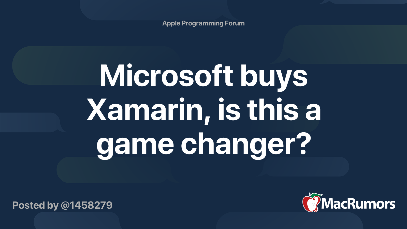 Microsoft buys Xamarin, is this a game changer? | MacRumors Forums