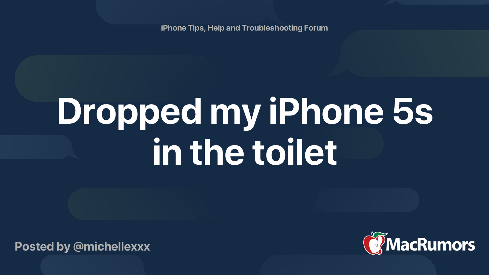 Dropped my iPhone 5s in the toilet | MacRumors Forums