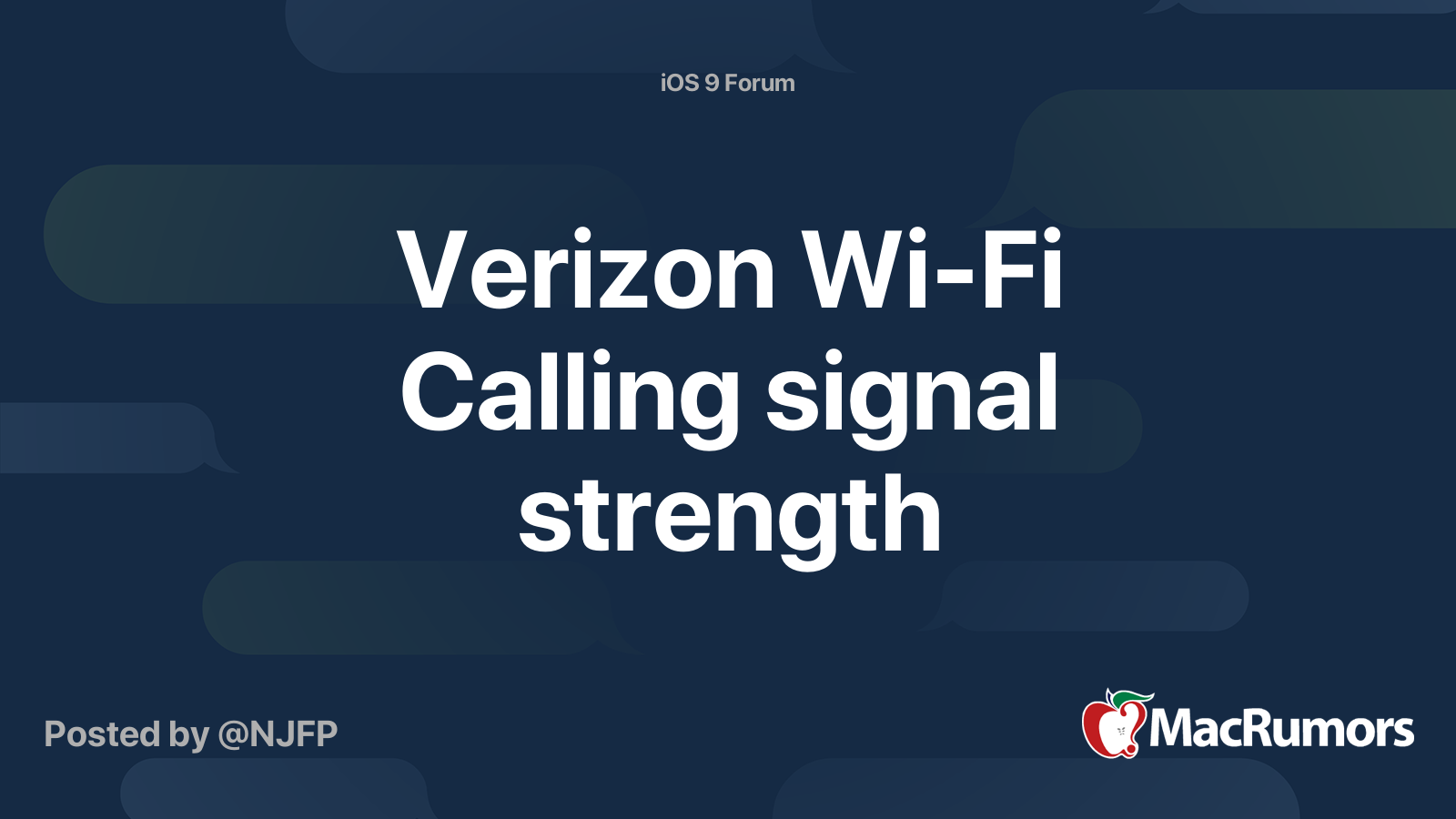 Verizon Wi-Fi Calling signal strength | MacRumors Forums