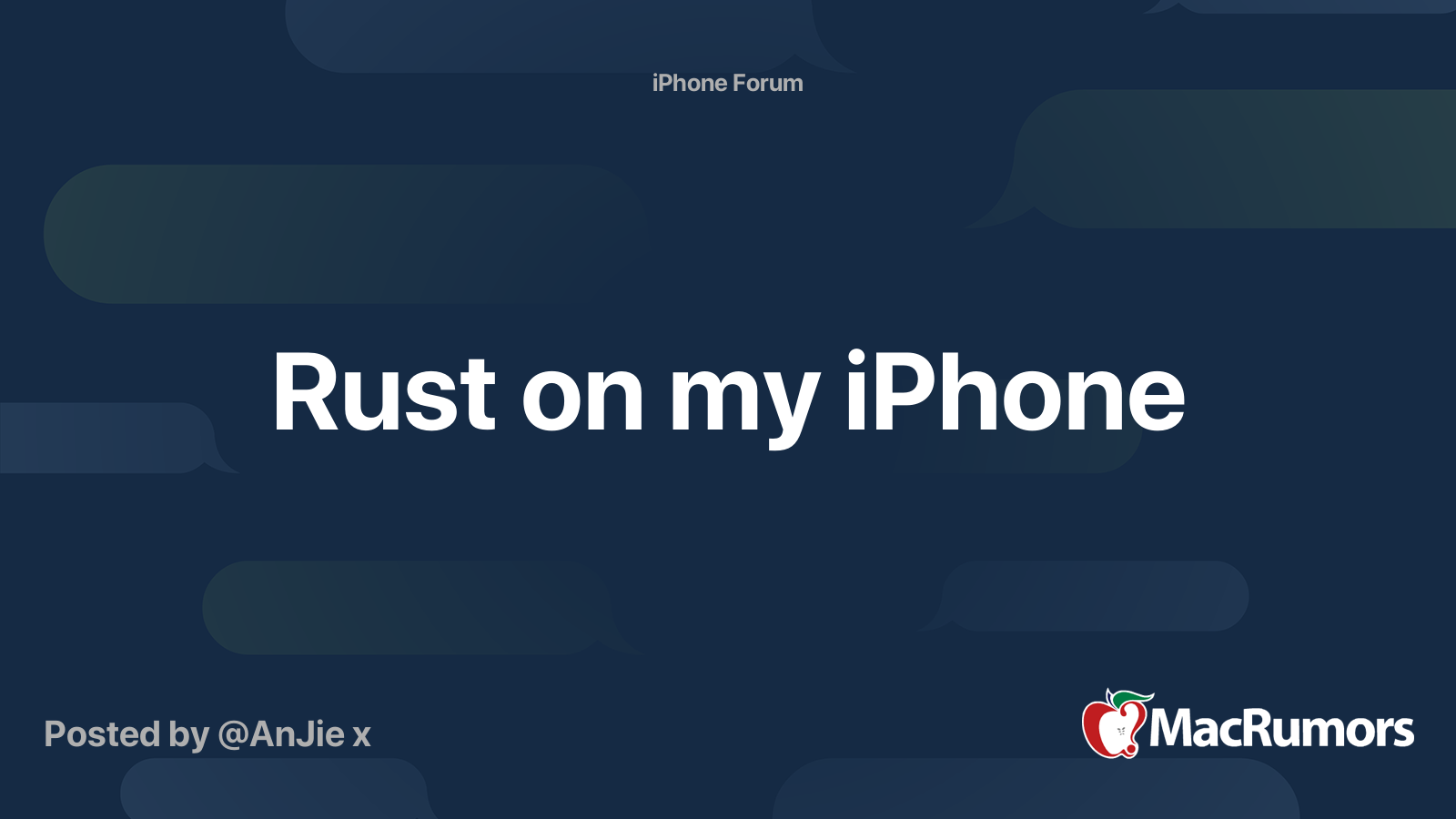 Rust on my iPhone | MacRumors Forums