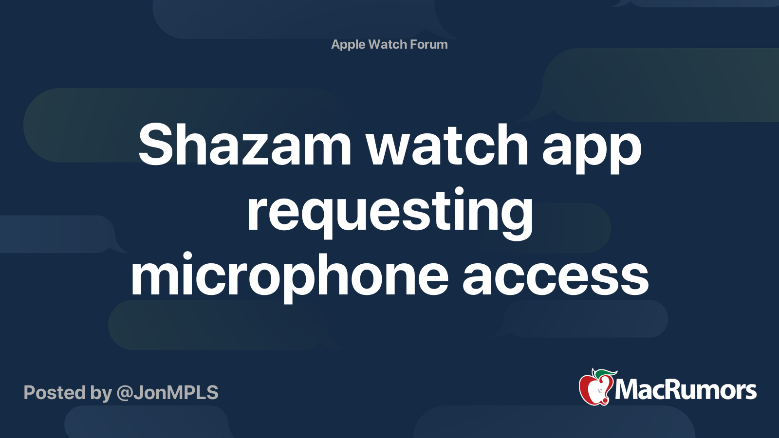 Shazam watch app requesting microphone access | MacRumors Forums