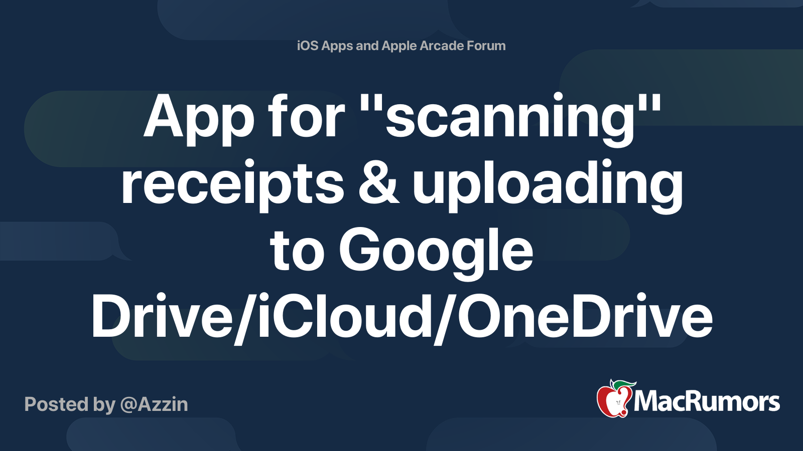 App for "scanning" receipts & uploading to Google Drive/iCloud/OneDrive or Dropbox | MacRumors ...