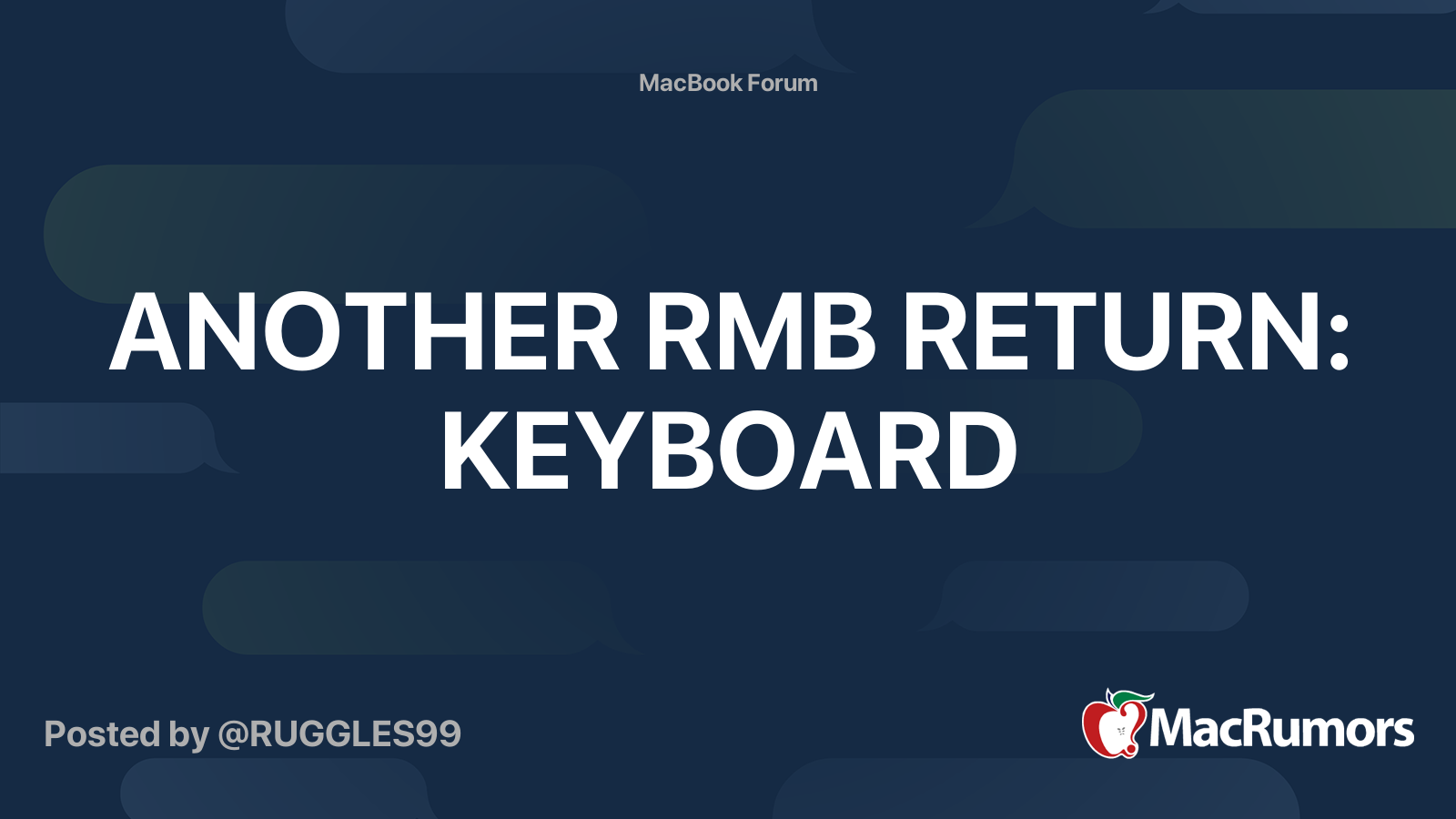 ANOTHER RMB RETURN: KEYBOARD | MacRumors Forums