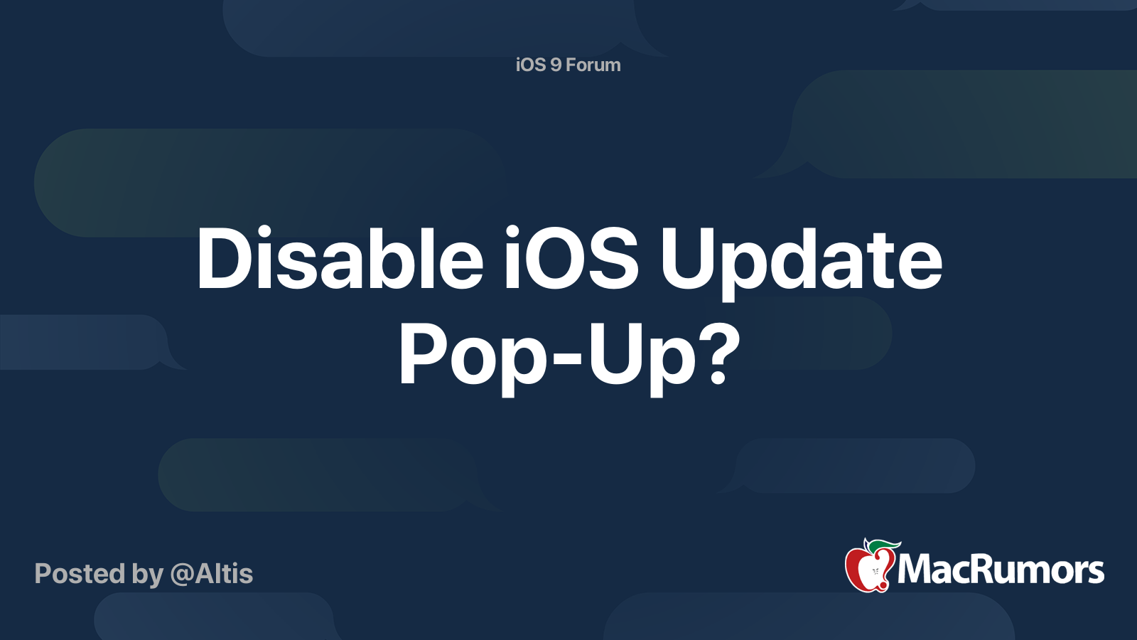 Disable iOS Update Pop-Up? | MacRumors Forums
