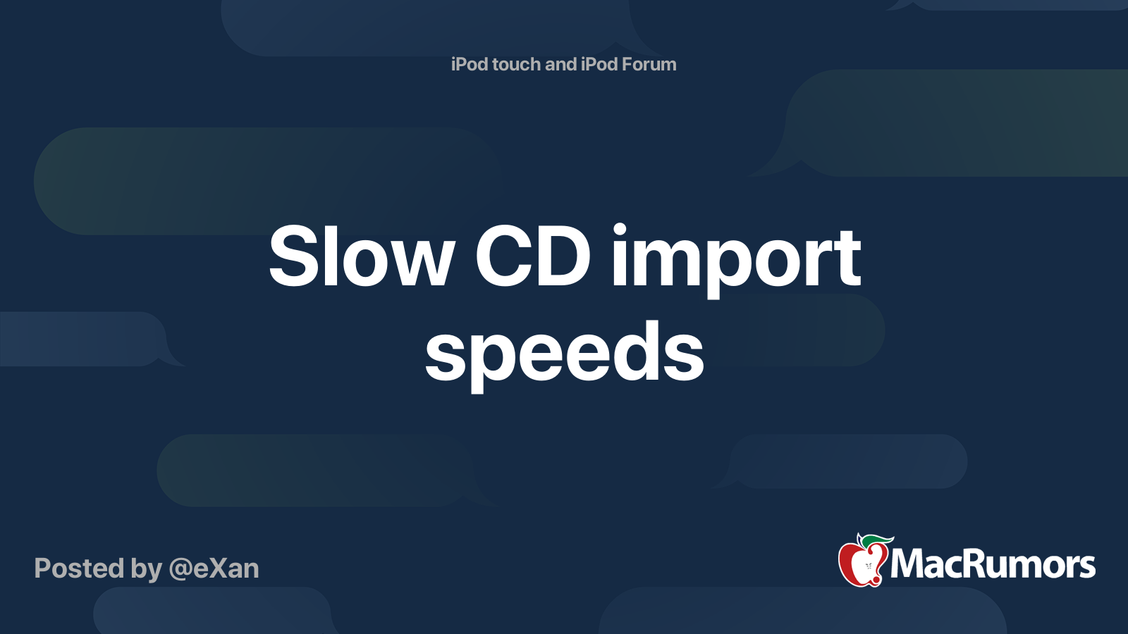 Slow CD import speeds | MacRumors Forums