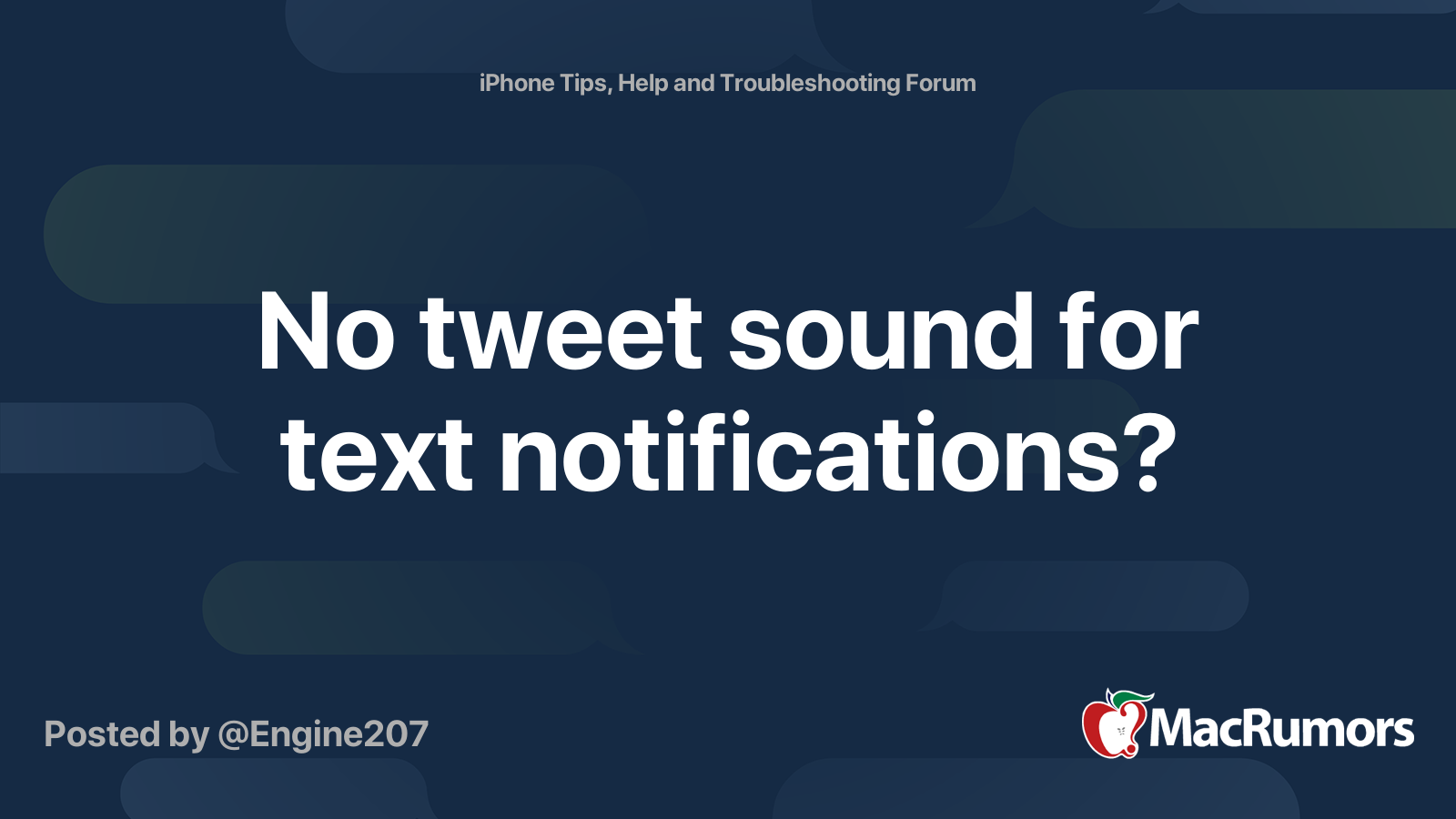 No tweet sound for text notifications? | MacRumors Forums