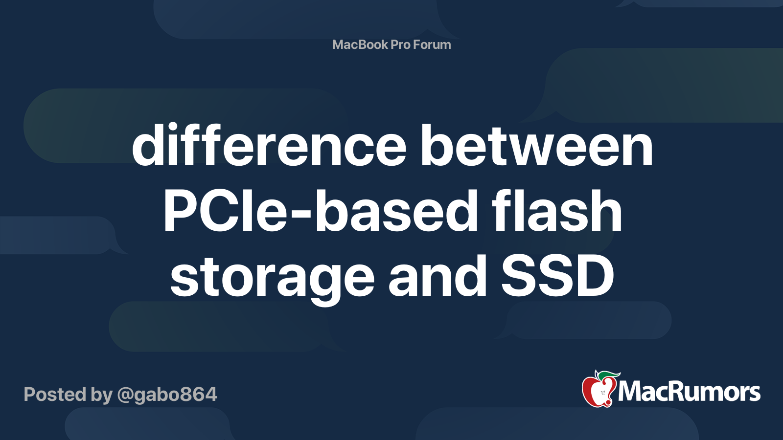 difference between PCIe-based flash storage and SSD | MacRumors Forums