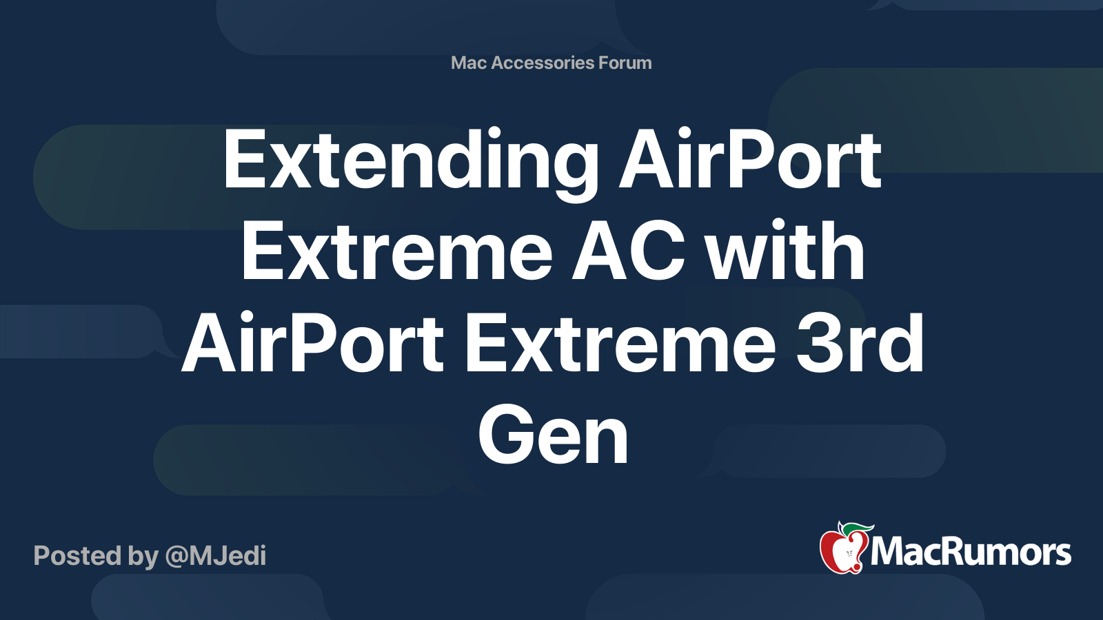 Extending AirPort Extreme AC with AirPort Extreme 3rd Gen | MacRumors ...