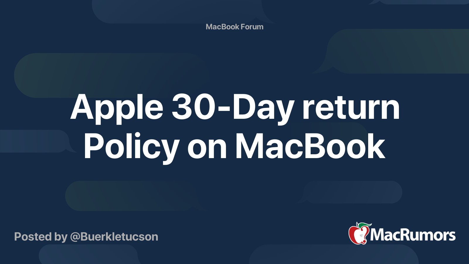 Apple 30-Day return Policy on MacBook | MacRumors Forums