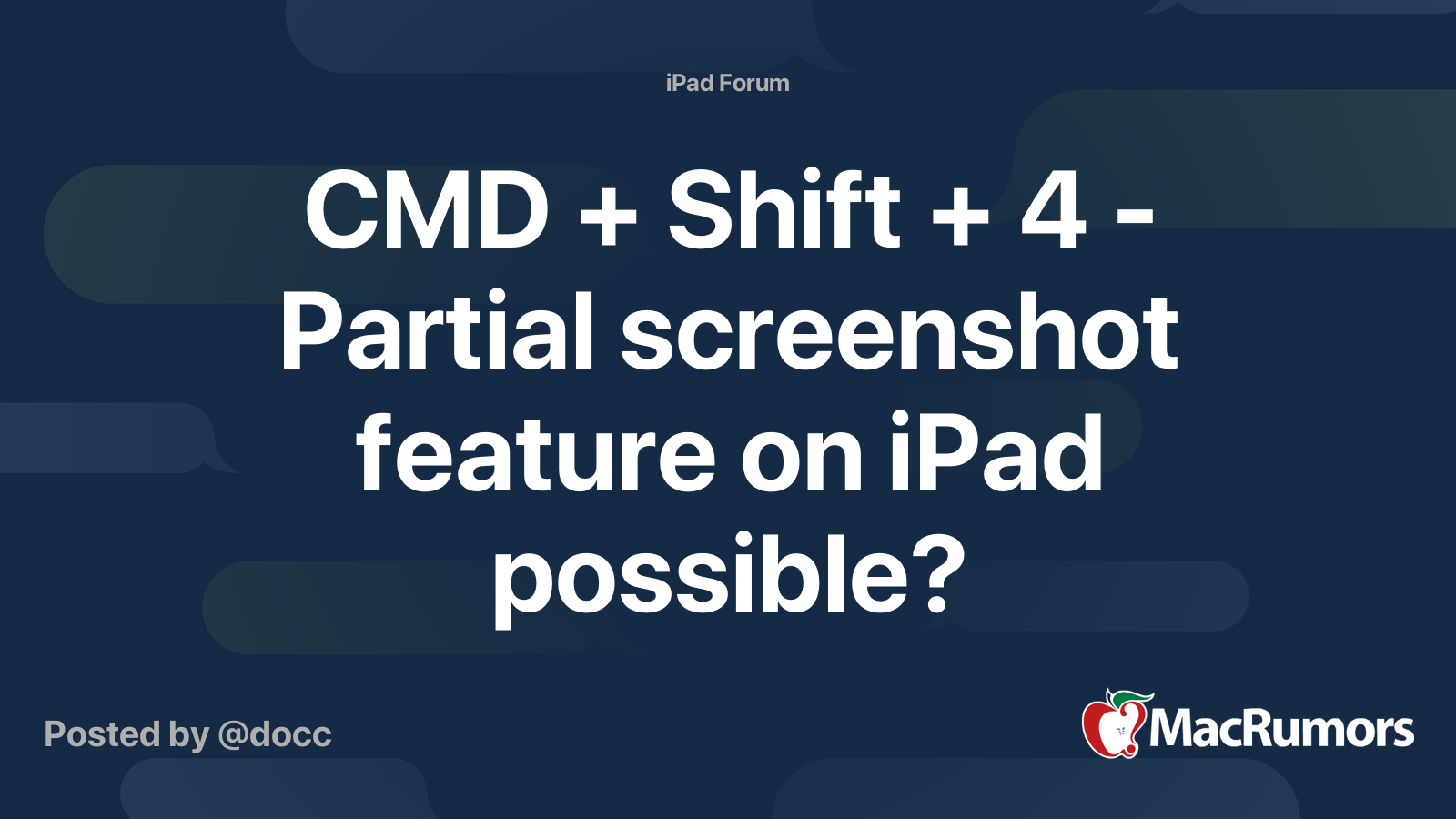 CMD + Shift + 4 - Partial screenshot feature on iPad possible? | MacRumors Forums